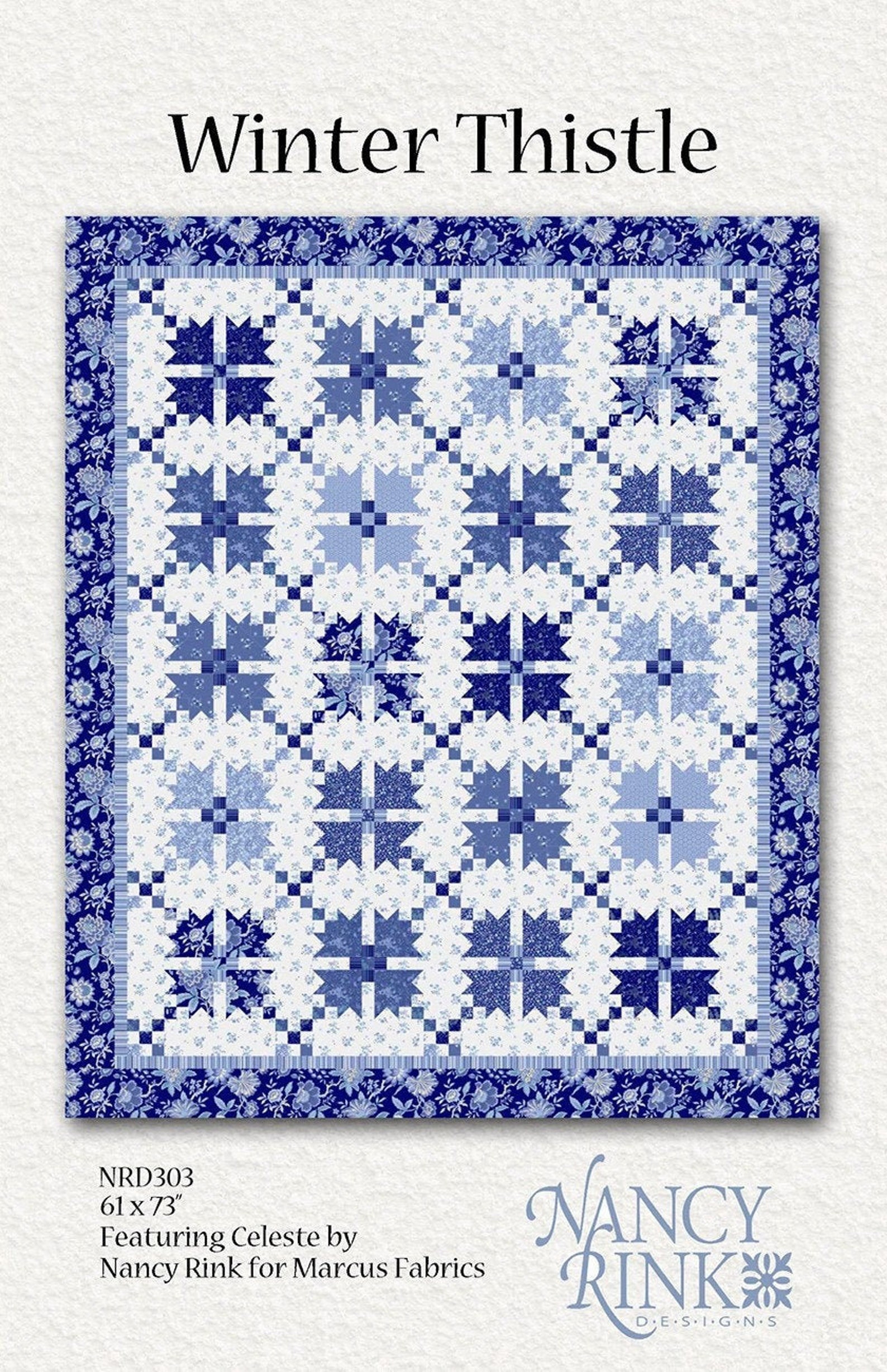 Winter Thistle Pieced Quilt Quilting Pattern From Nancy Rink Designs ...