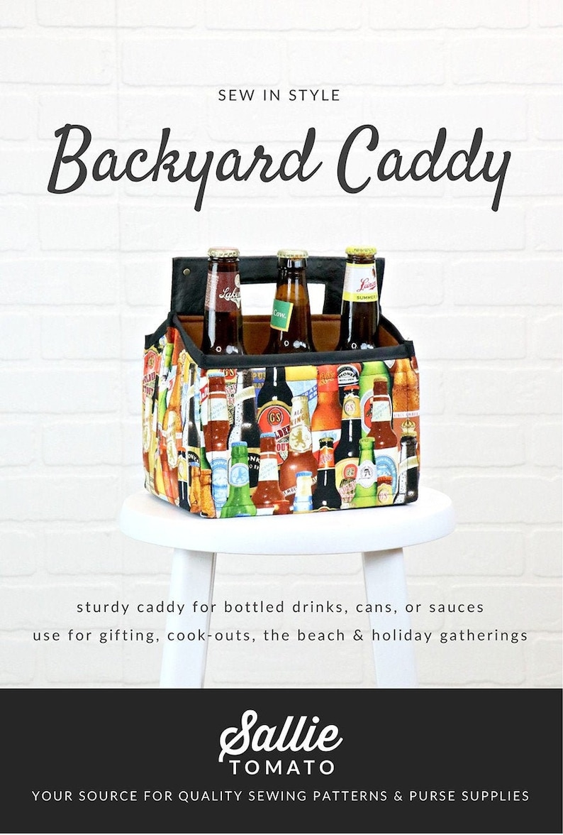 Backyard Beverage Caddy Sewing Pattern From Sallie Tomato BRAND NEW ...