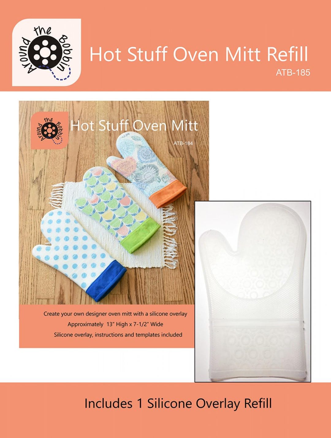Hot Stuff Silicone Overlay Oven Mitt Refill From Around the Bobbin ...