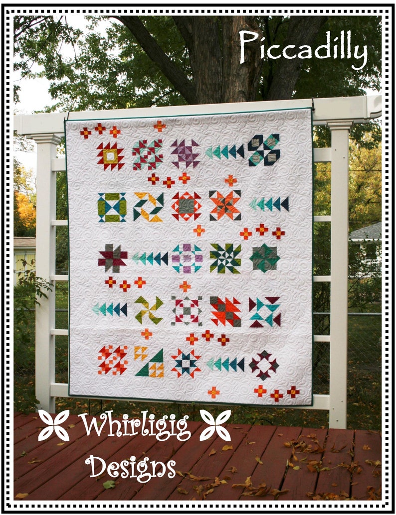 Piccadilly BOM Quilt Quilting Pattern From Whirligig Designs BRAND NEW ...