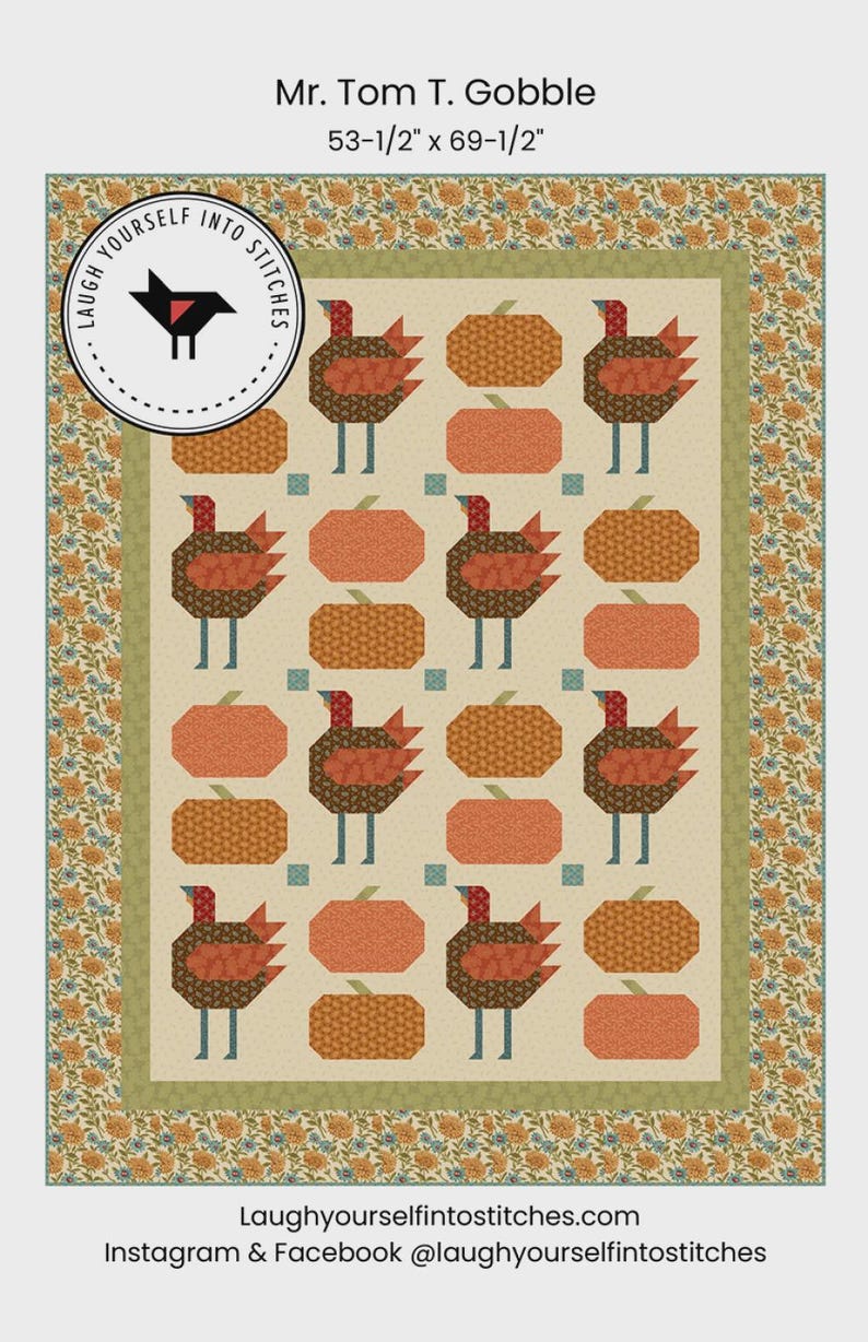 Mr. Tom T. Gobble Quilt Quilting Pattern From Laugh Yourself Into ...