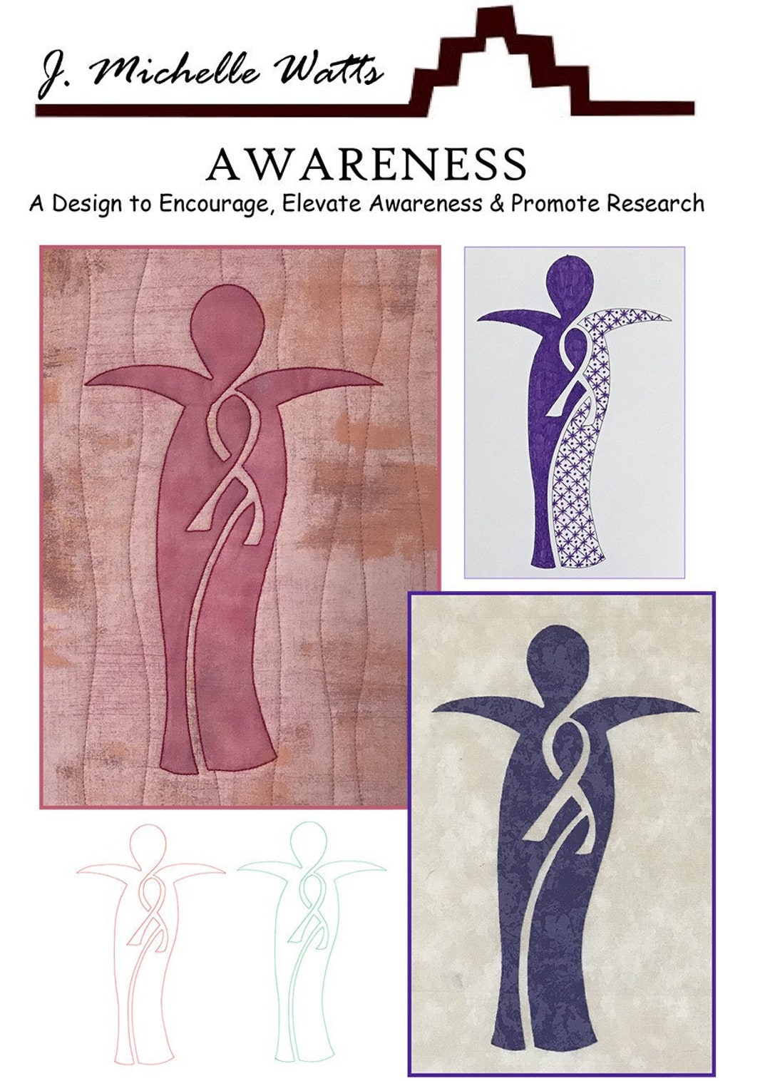 Awareness Quilt Quilting Pattern From J. Michelle Watts NEW, Please See ...