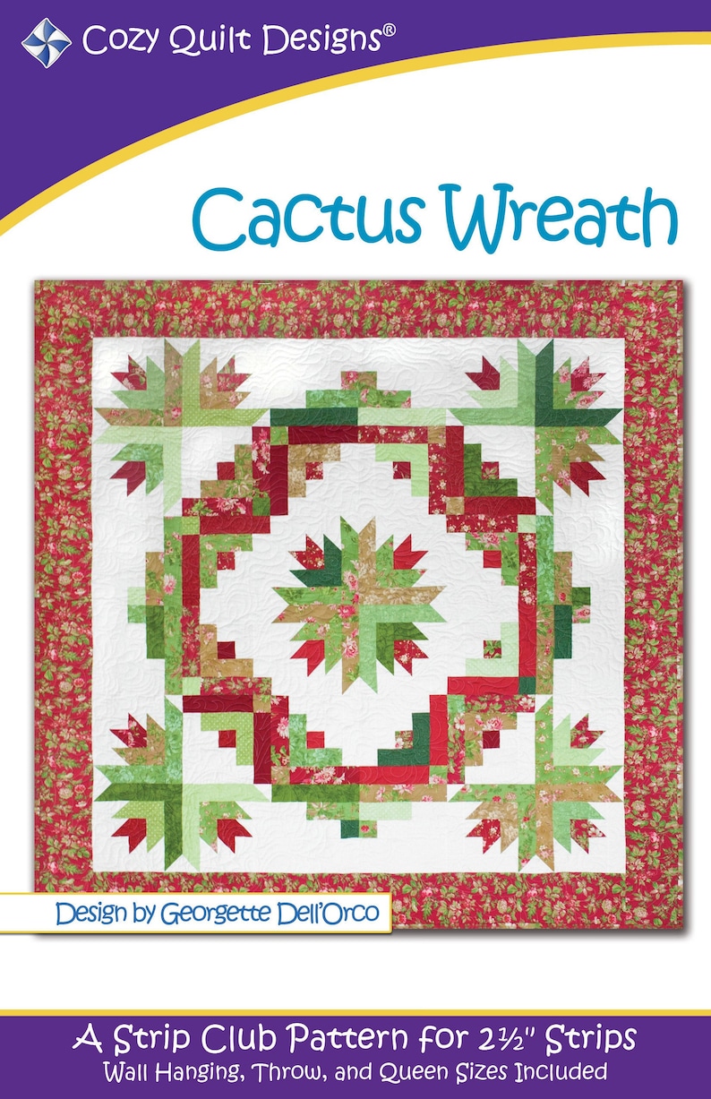 Cactus Wreath Quilt Quilting and Sewing Pattern, From Cozy Quilt ...