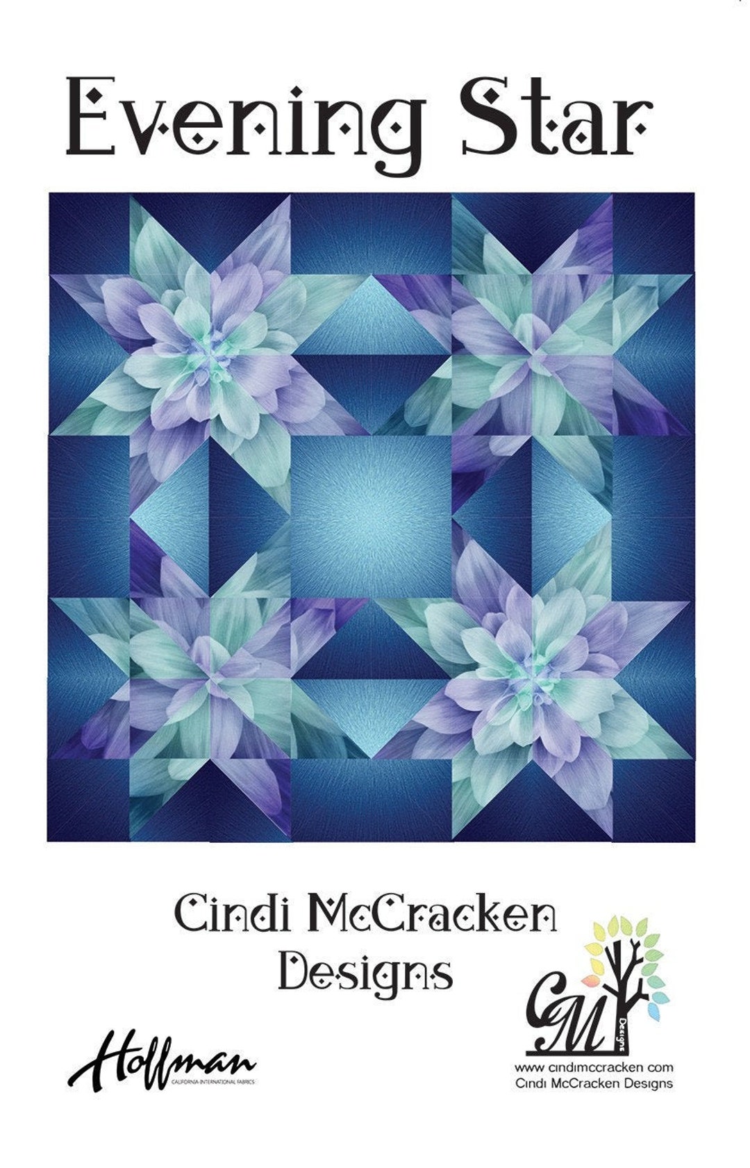Evening Star Quilt Quilting Pattern From Cindi Mccracken Designs BRAND ...