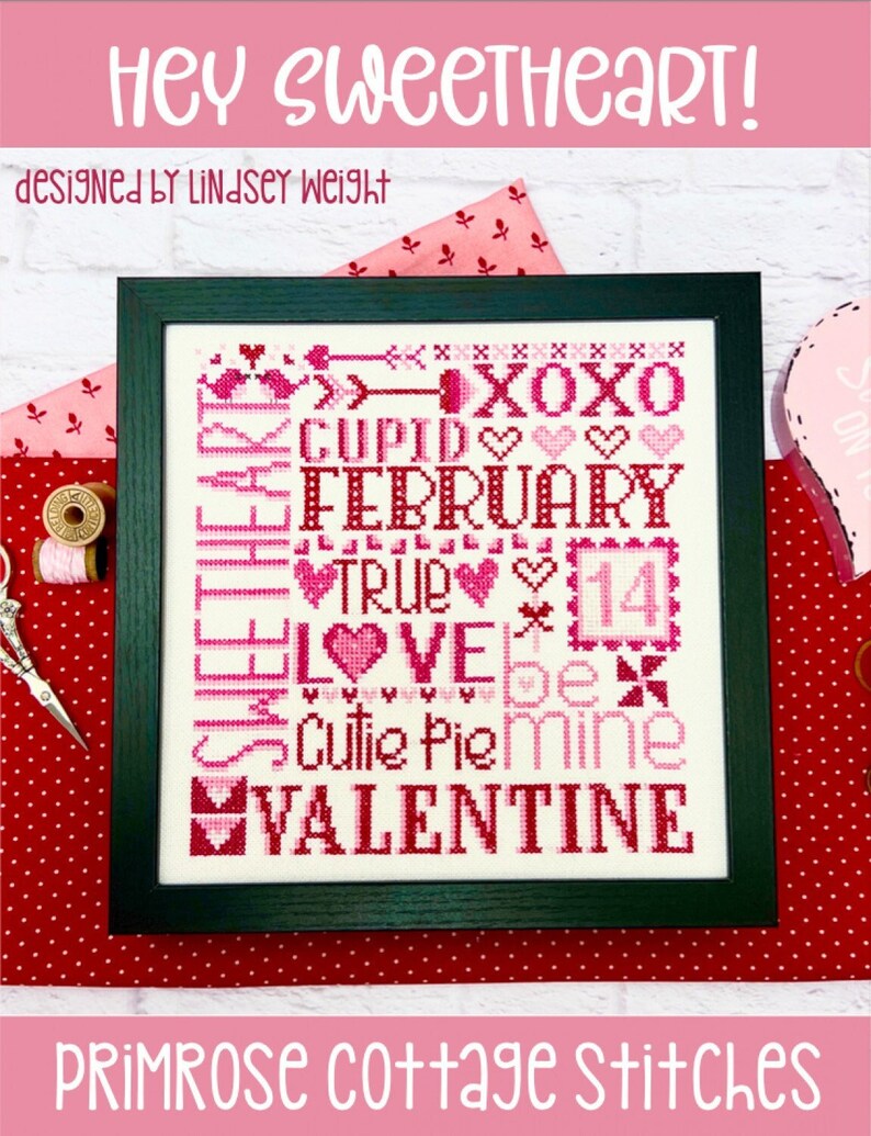 Hey Sweetheart! Cross Stitch Pattern, From Primrose Cottage BRAND NEW ...
