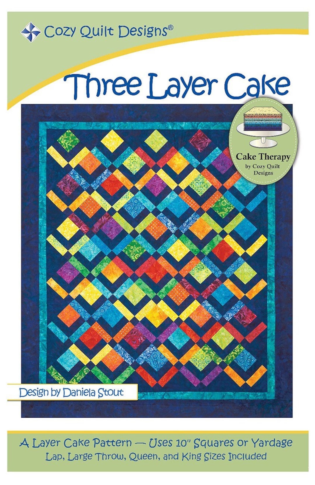 Three Layer Cake Quilt Quilting Pattern From Cozy Quilt Designs BRAND ...