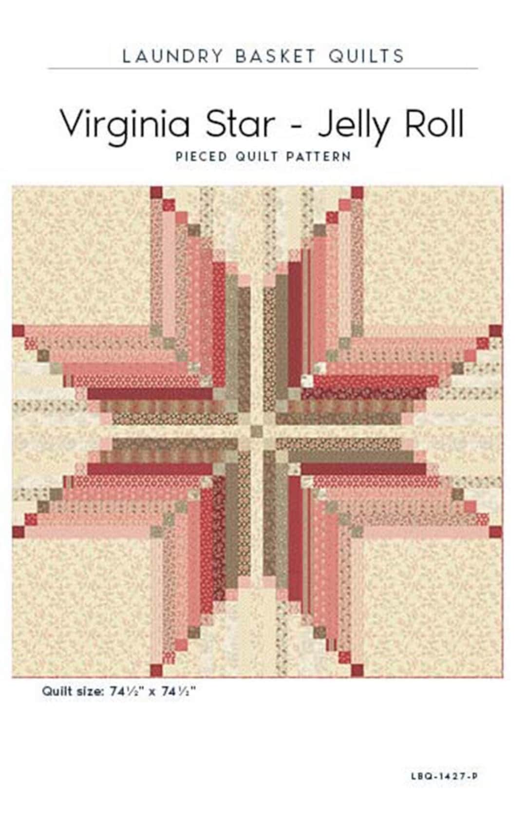 Virginia Star Jelly Roll Quilt Quilting Pattern From Laundry Basket ...