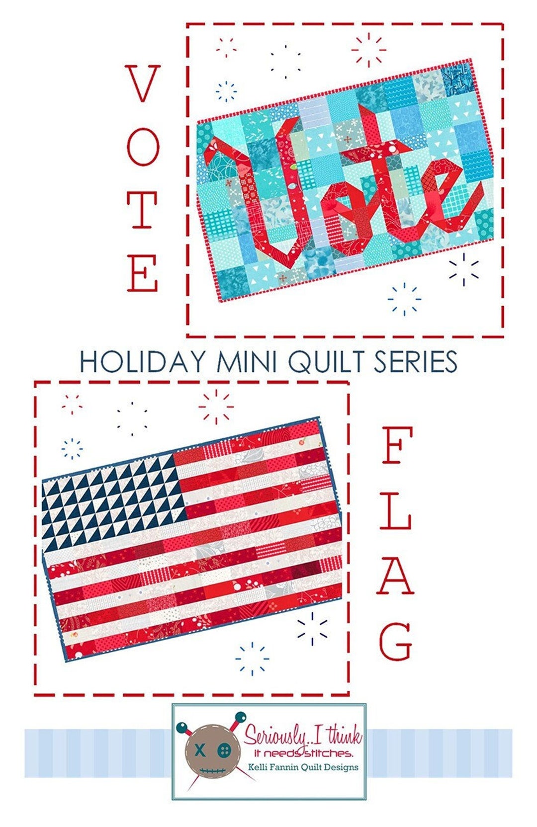 Vote and Flag Mini Quilt Quilting Pattern, From Kelli Fannin Quilt ...