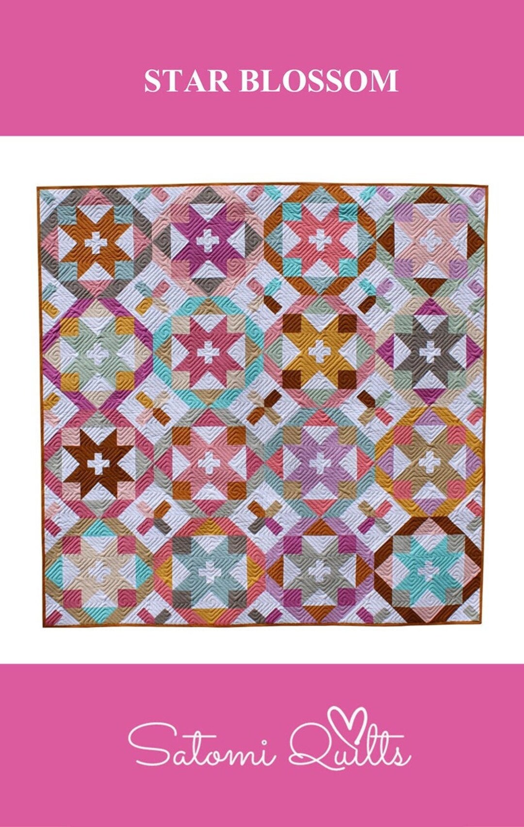 Star Blossom Quilt Quilting Pattern From Satomi Quilts LLC, BRAND NEW ...