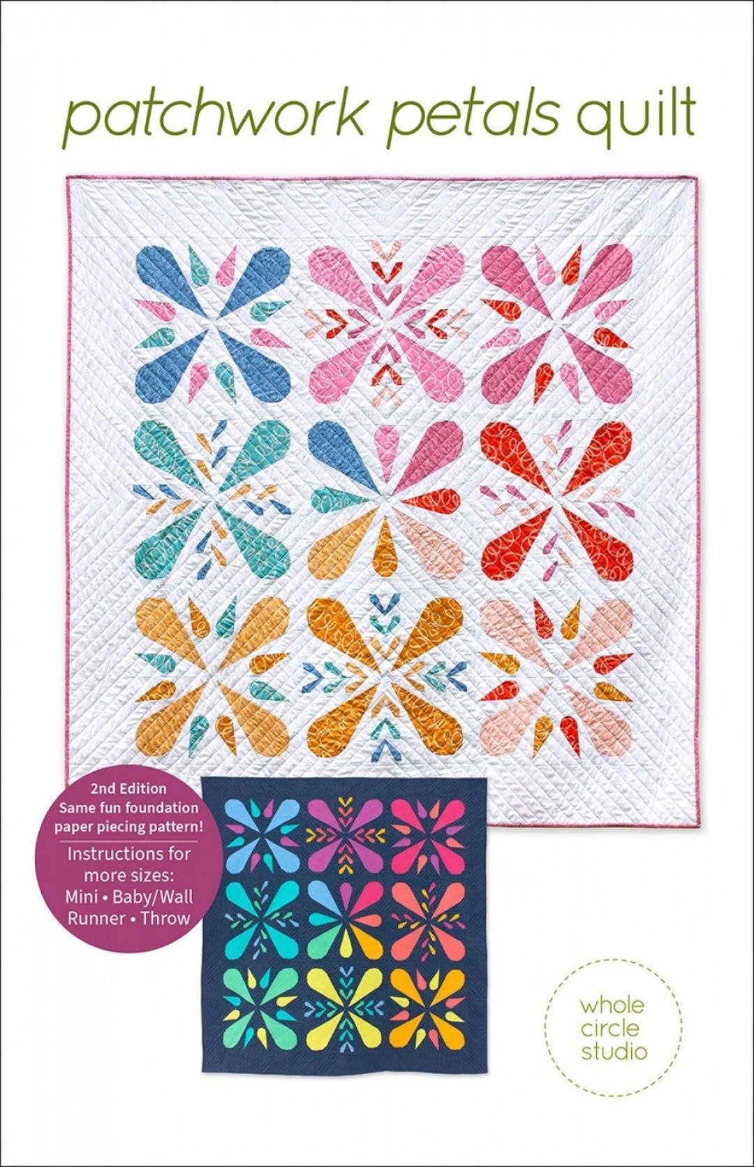 Patchwork Petals Quilt Quilting Pattern From Whole Circle Studio BRAND NEW, Please See ...