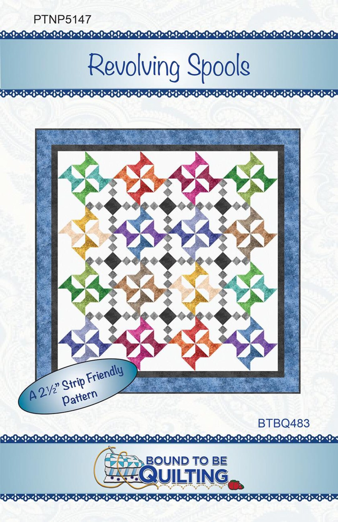 Revolving Spools Quilt Pattern, From Bound to Be Quilting BRAND NEW ...