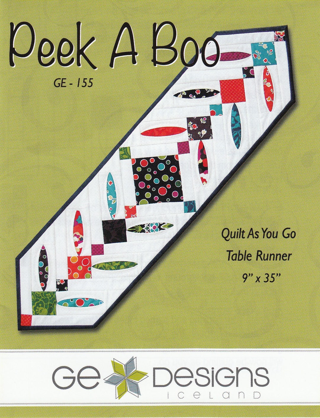 Peek A Boo Table Runner Quilting Pattern From G.E. Quilt Designs BRAND ...