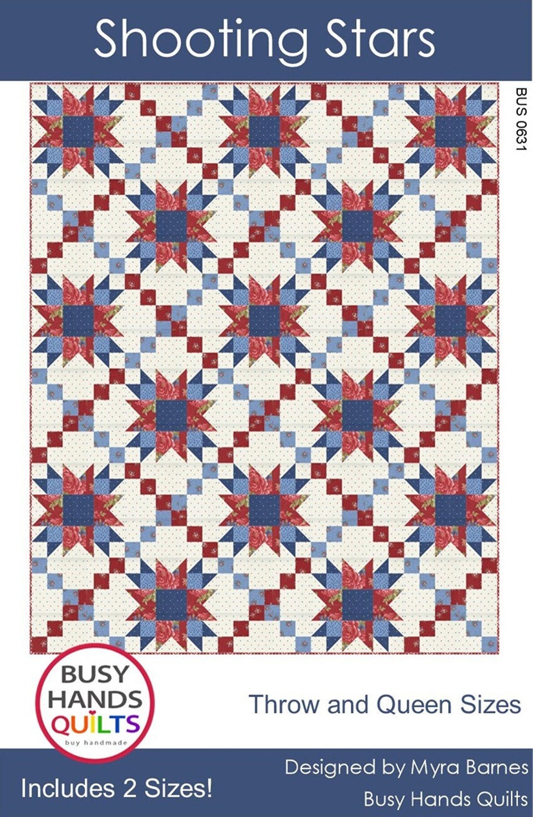 Shooting Stars Quilt Quilting Pattern From Busy Hands Quilts BRAND NEW ...