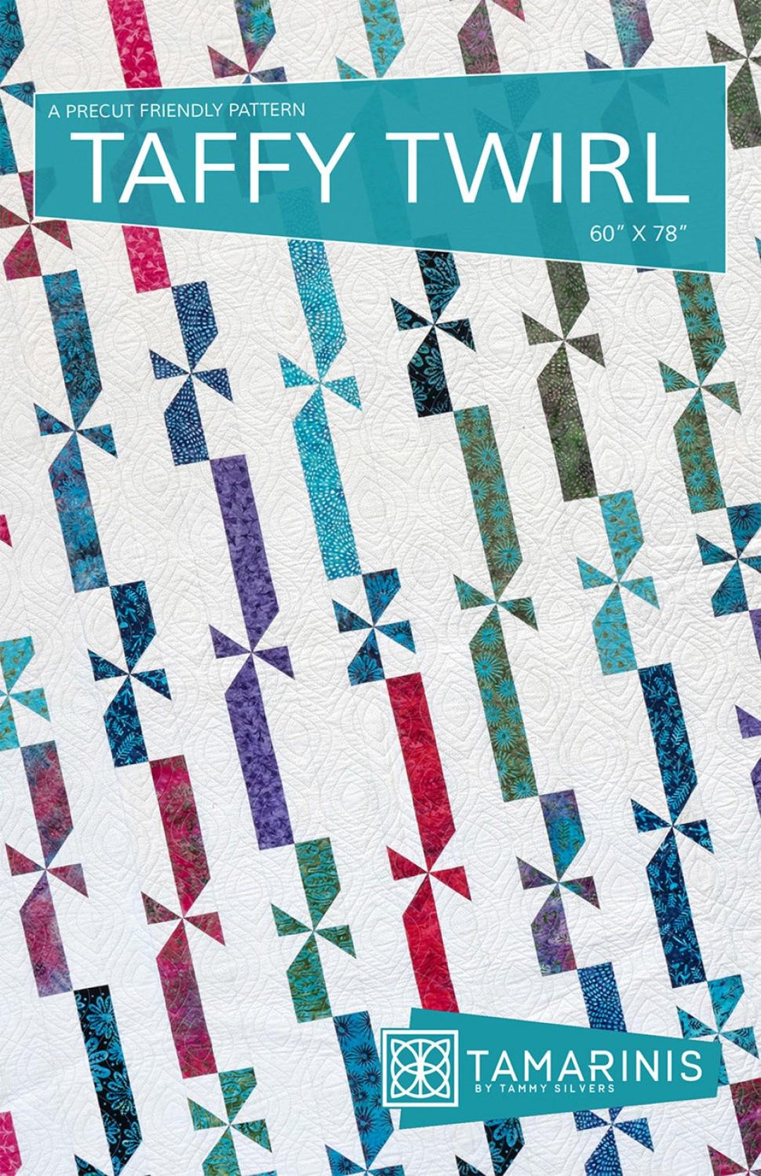 Taffy Twirl Quilt Quilting Pattern, From Tamarinis Patterns BRAND NEW ...