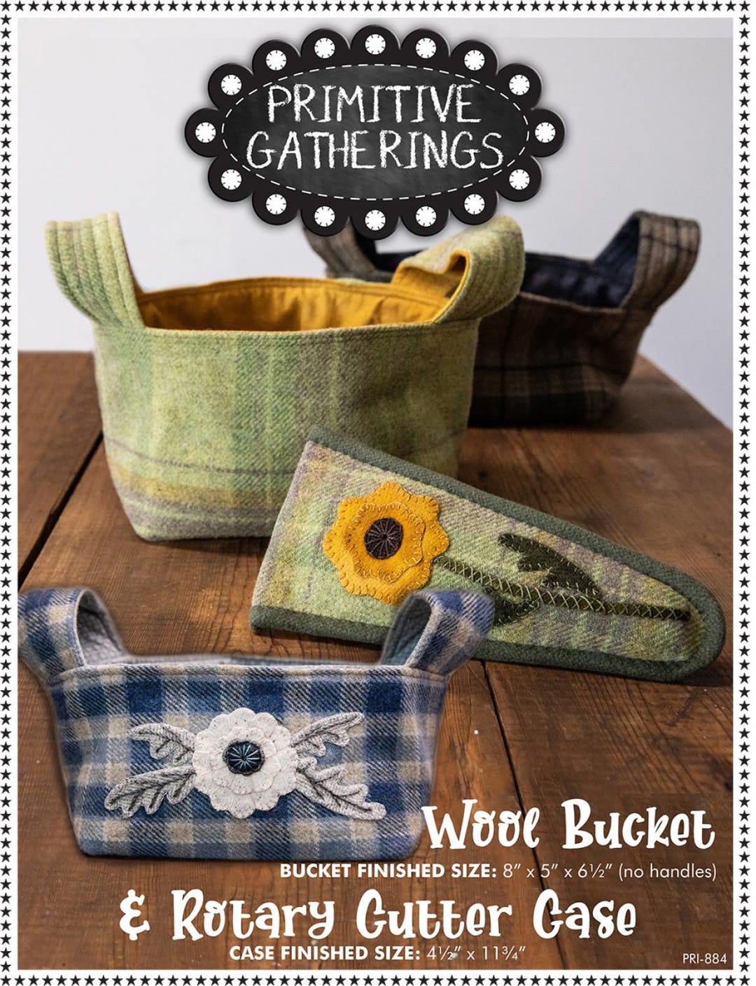 Wool Bucket and Rotary Cutter Case Pattern by Primitive Gatherings ...