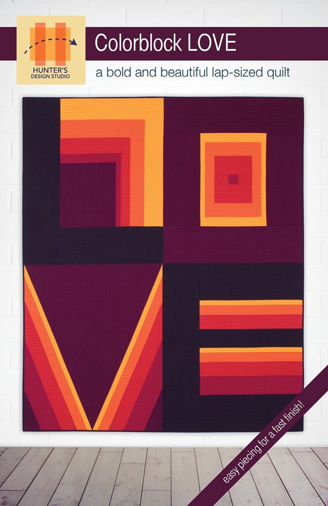 Colorblock LOVE Quilt Quilting Pattern From Hunter's Design Studio NEW ...