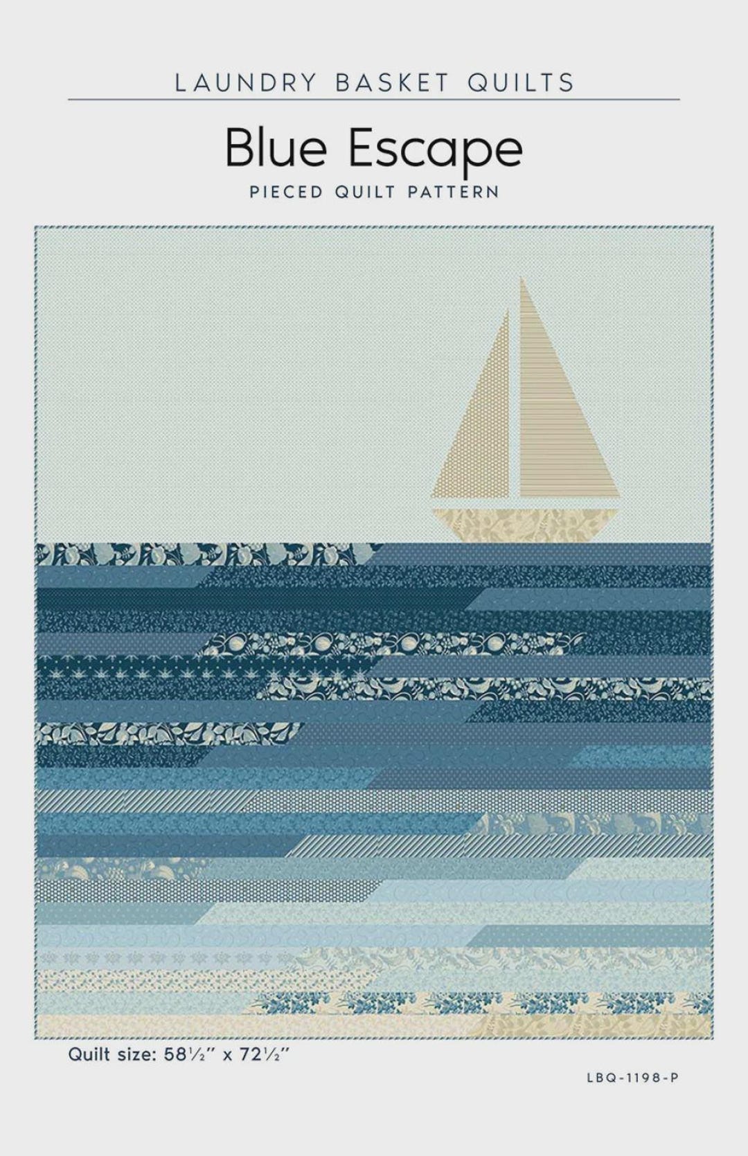 Blue Escape Quilt Quilting Pattern From Laundry Basket Quilts BRAND NEW ...