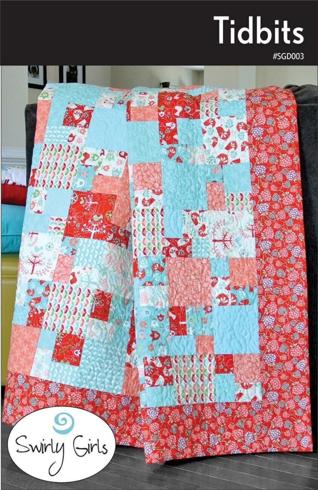 Tidbits Quilt Quilting Pattern, Make 3 Sizes, From Swirly Girls Design ...