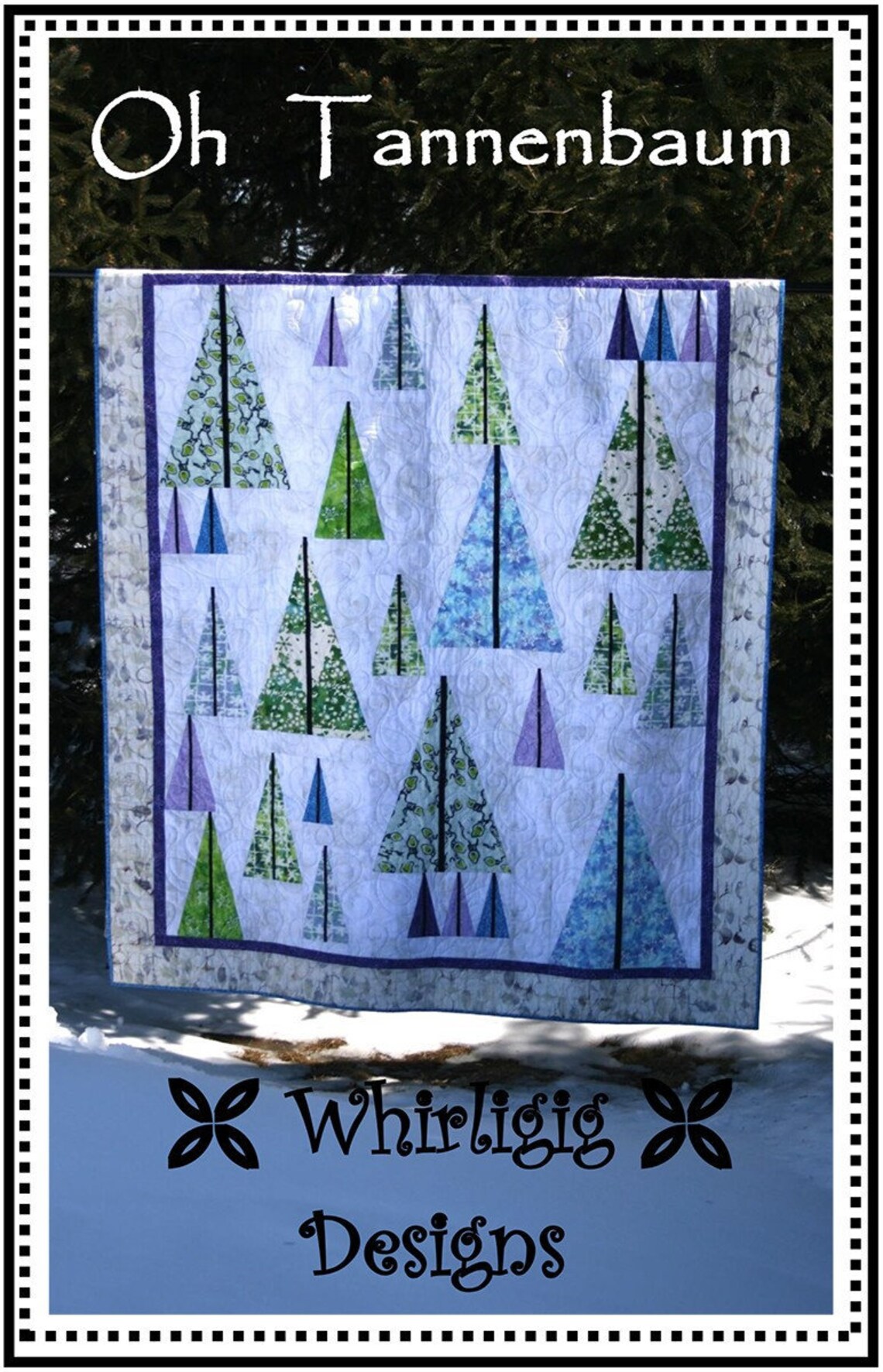 Oh Tannenbaum Quilt Quilting Pattern From Whirligig Designs BRAND NEW ...