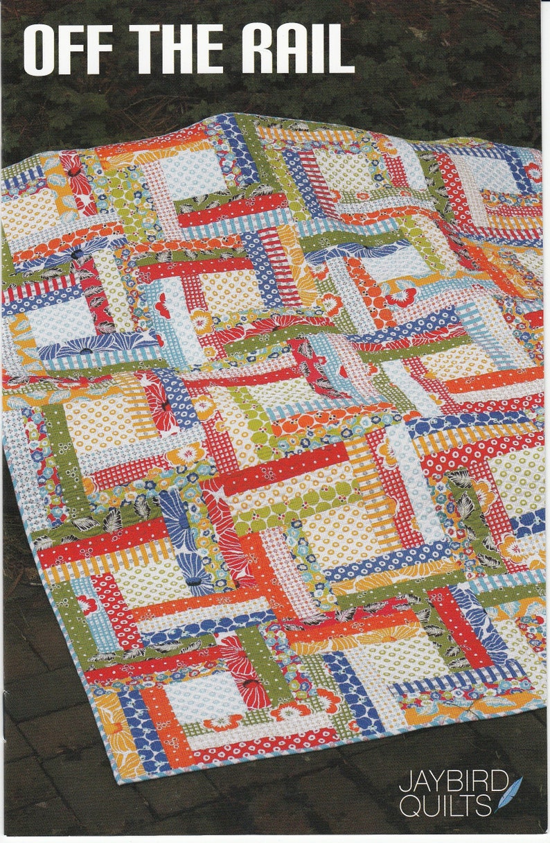 Off the Rail Pieced Quilt Quilting Pattern From Jaybird Quilts | Etsy