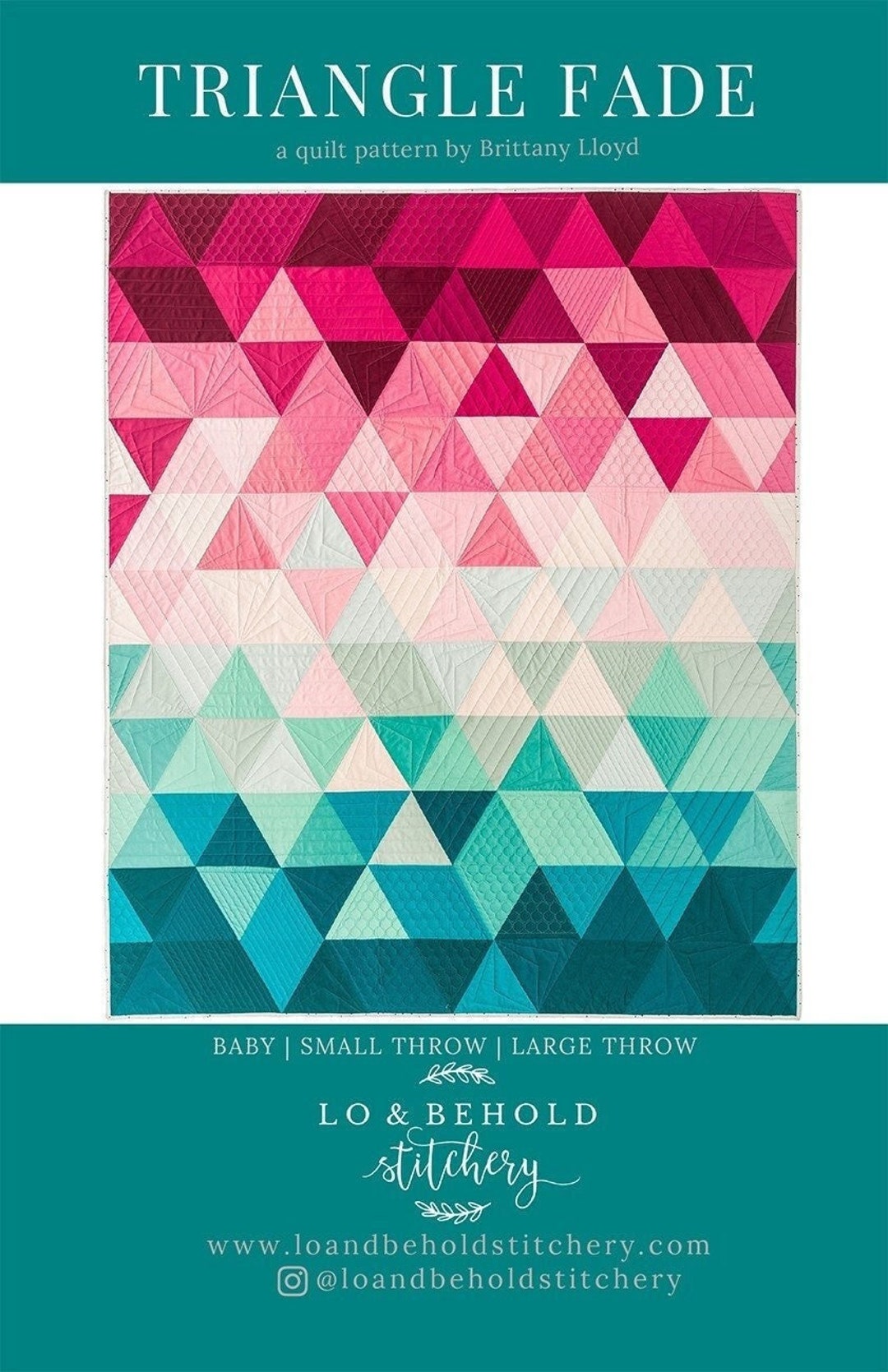 Triangle Fade Quilt Quilting Pattern, From Lo and Behold Stitchery ...