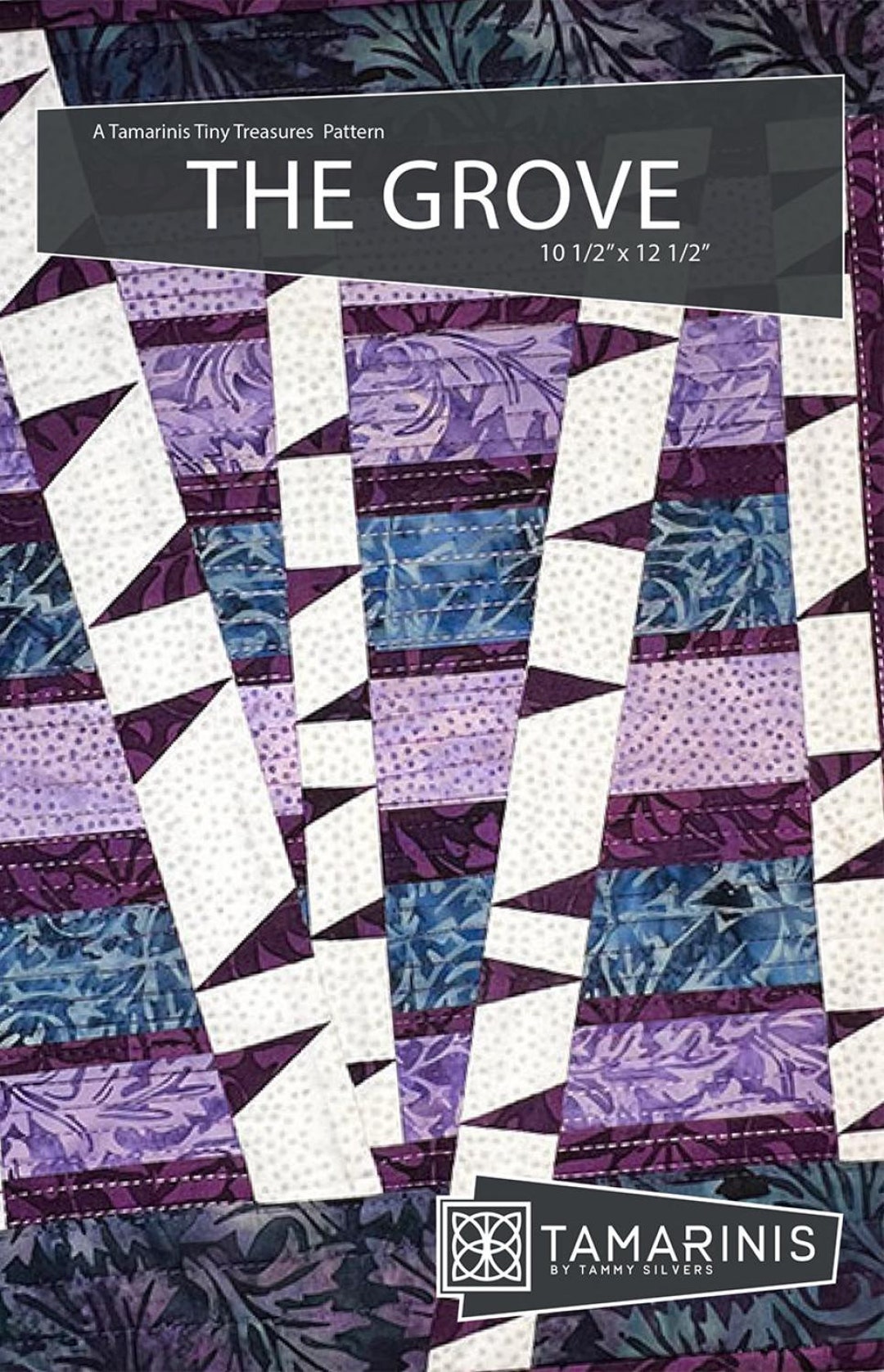 The Grove Quilt Quilting Pattern, From Tamarinis Patterns BRAND NEW ...