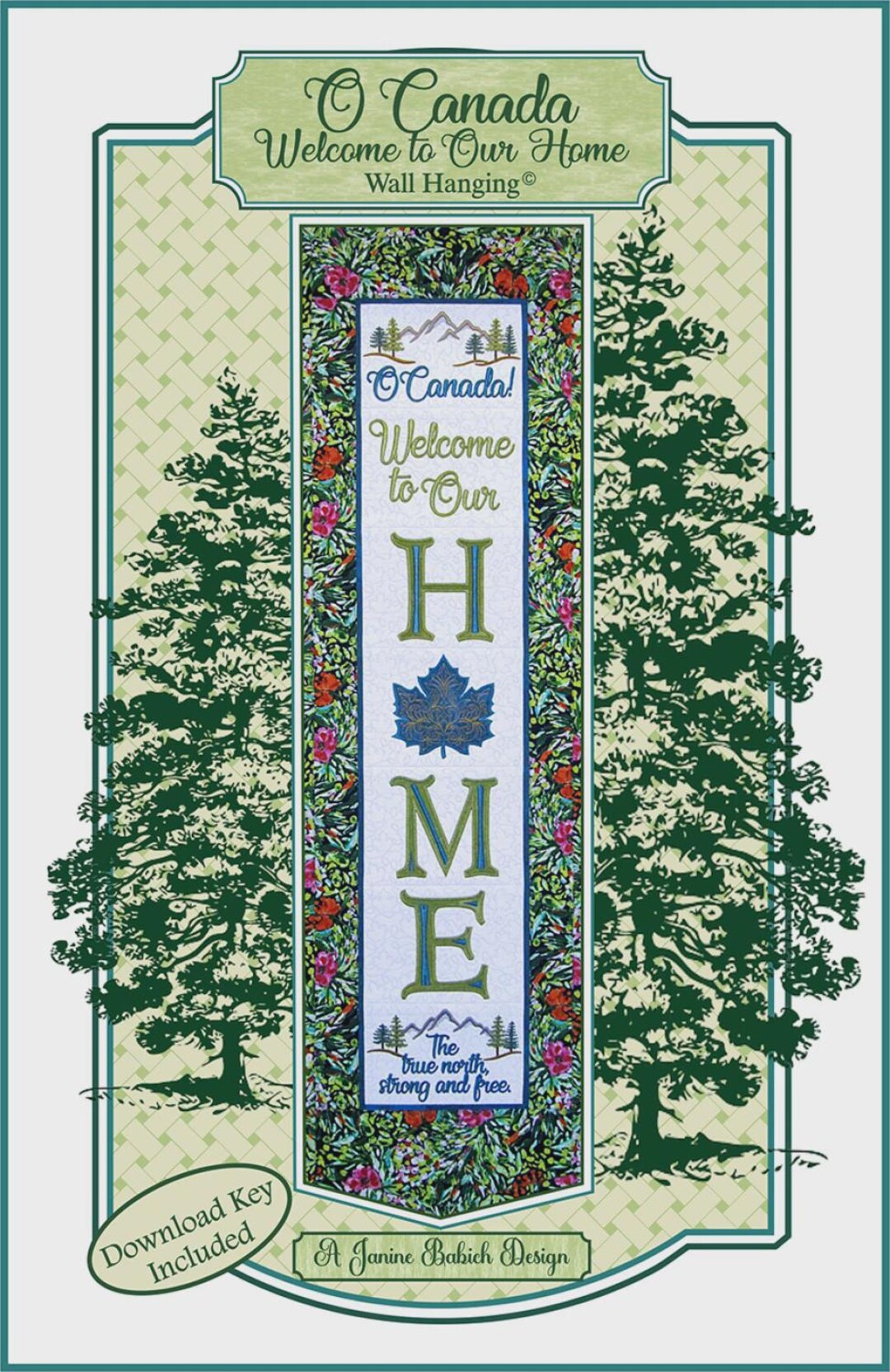O Canada Welcome to Our Home Machine Embroidery, From Janine Babich ...