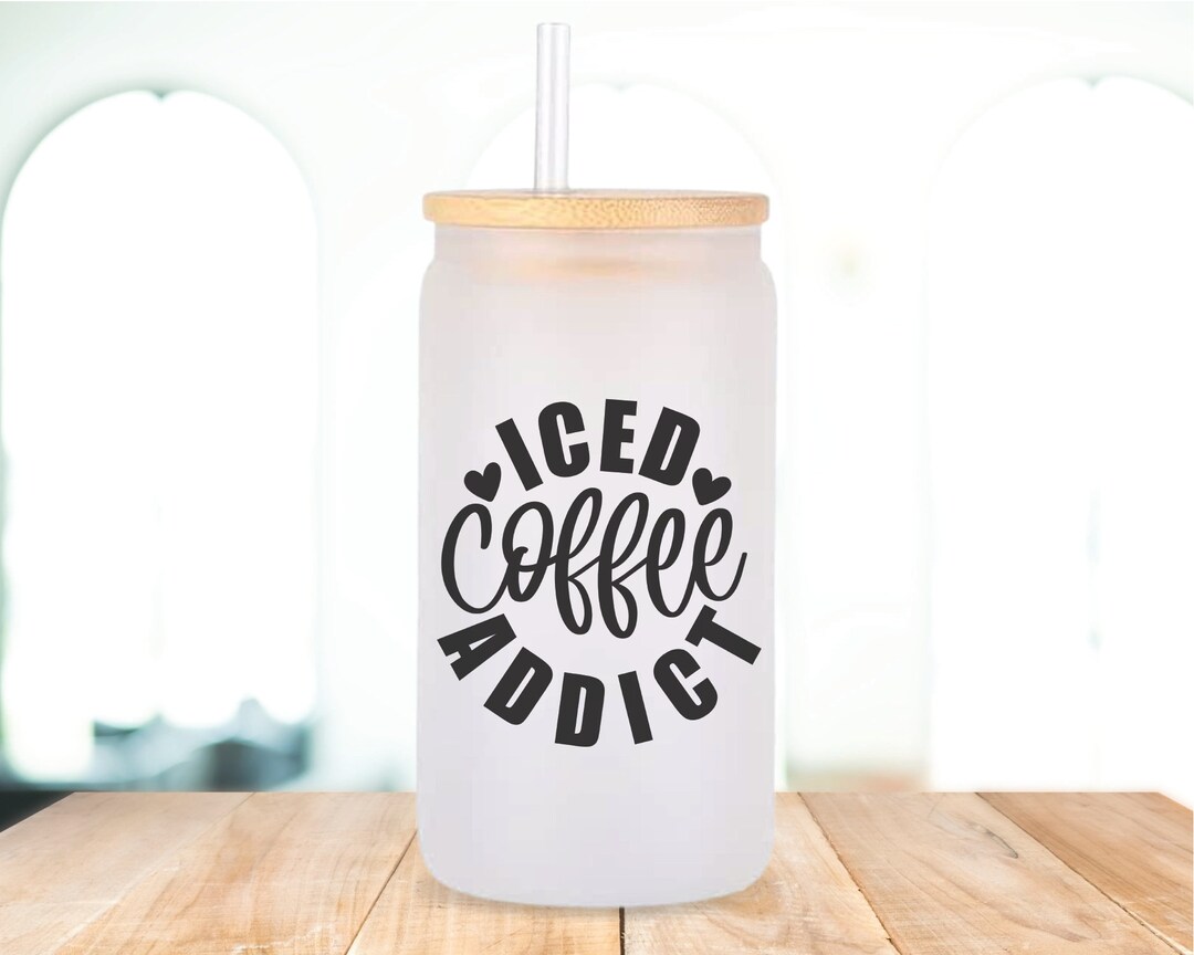 Iced Coffee Addict Frosted Beer Can Glass With Lid and Straw, Iced ...