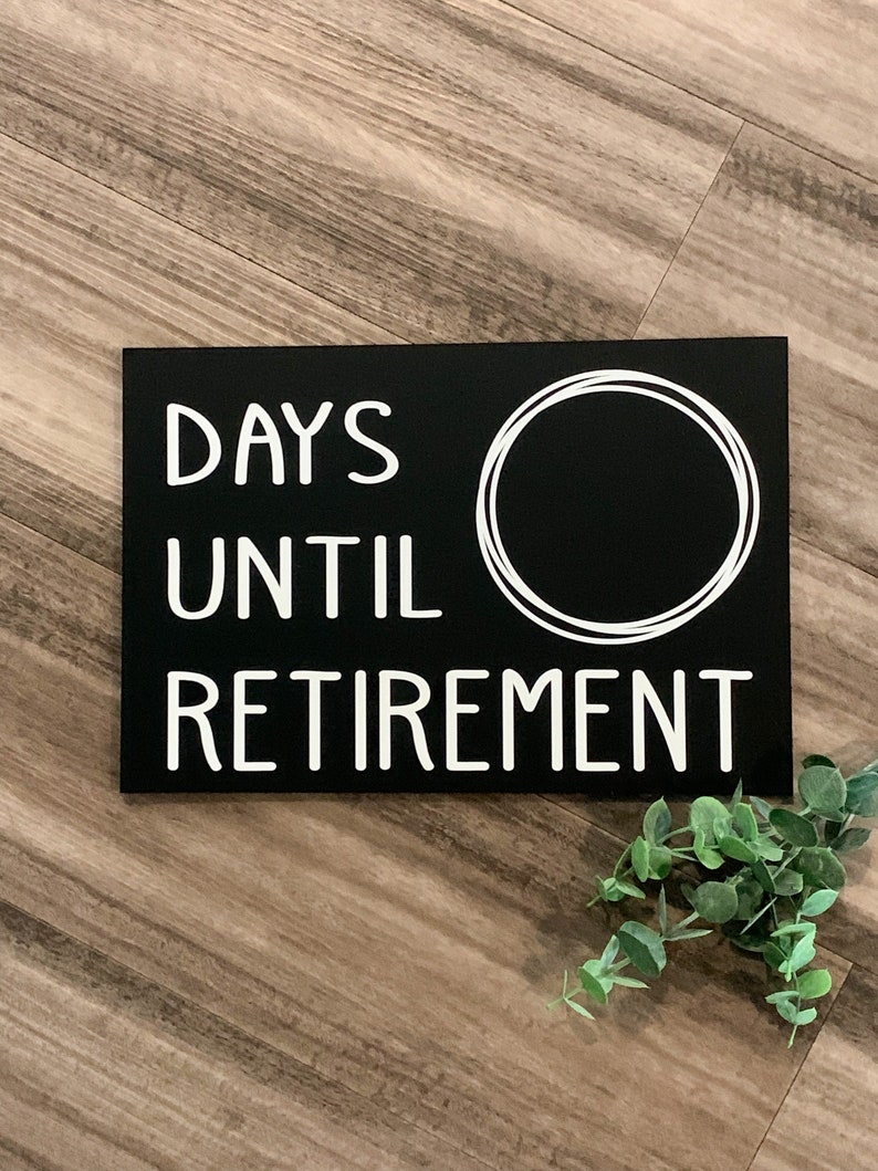 Days Until Retirement Chalkboard Sign Gift for Retirement - Etsy