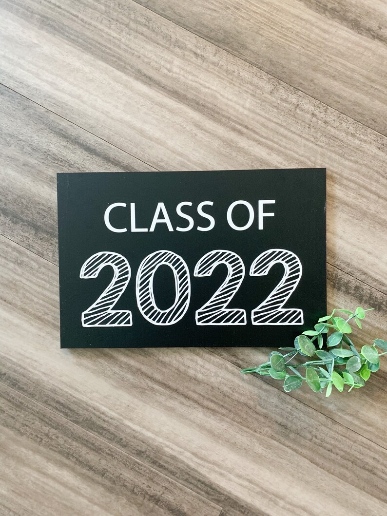 Class of 2023 Sign Graduation Chalkboard Sign Graduation - Etsy