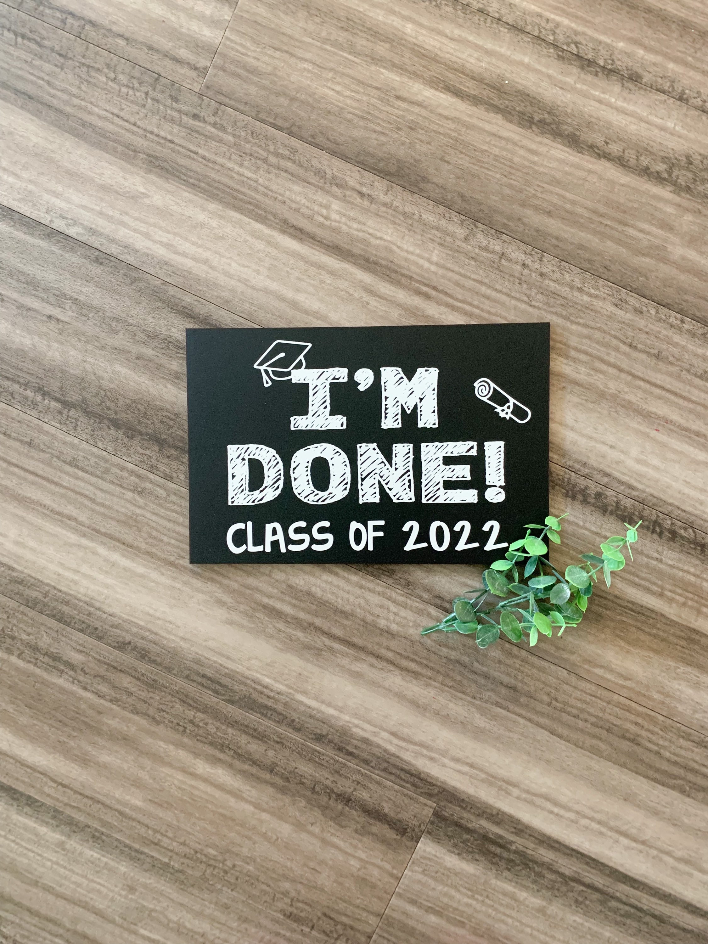 Class Of 2022 Sign