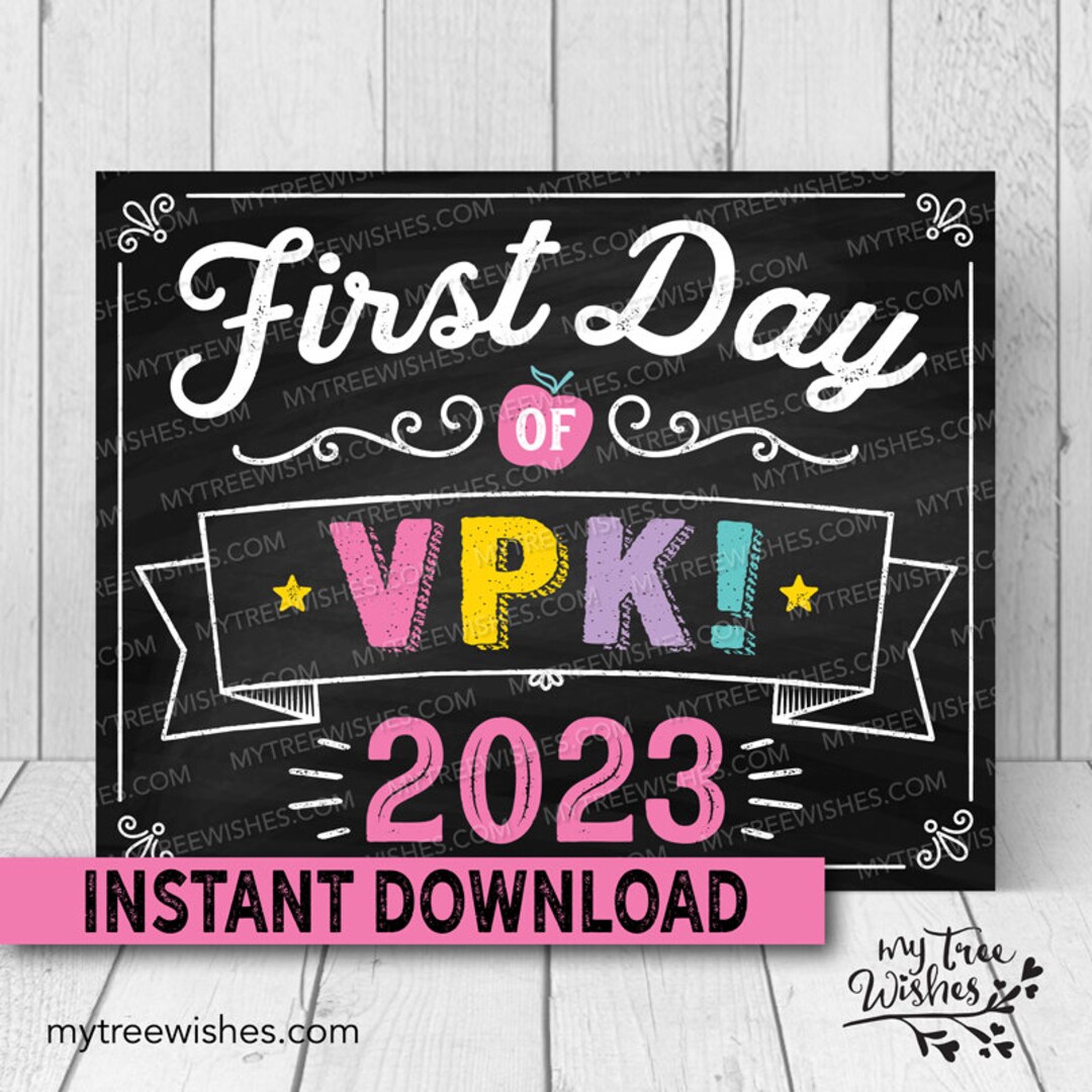 First Day of VPK Sign First Day of VPK Chalkboard First - Etsy