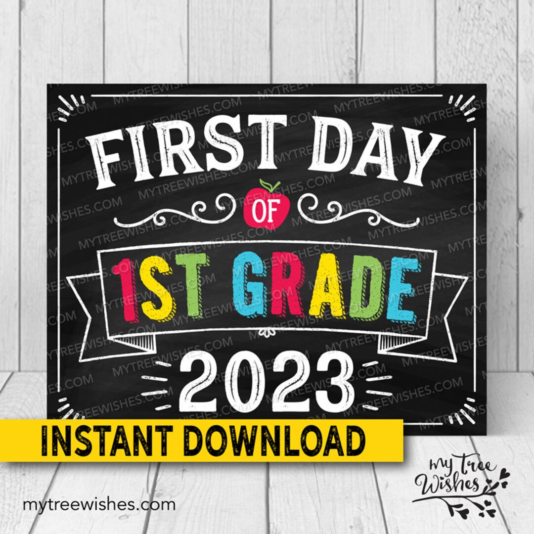First Day of School Chalkboard Sign First Day of School Printable Back ...