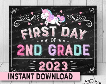 Unicorn First Day of 2nd Grade Sign Girl First Day of School Sign ...