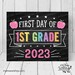 First Day of School Chalkboard Sign First Day of First Grade - Etsy