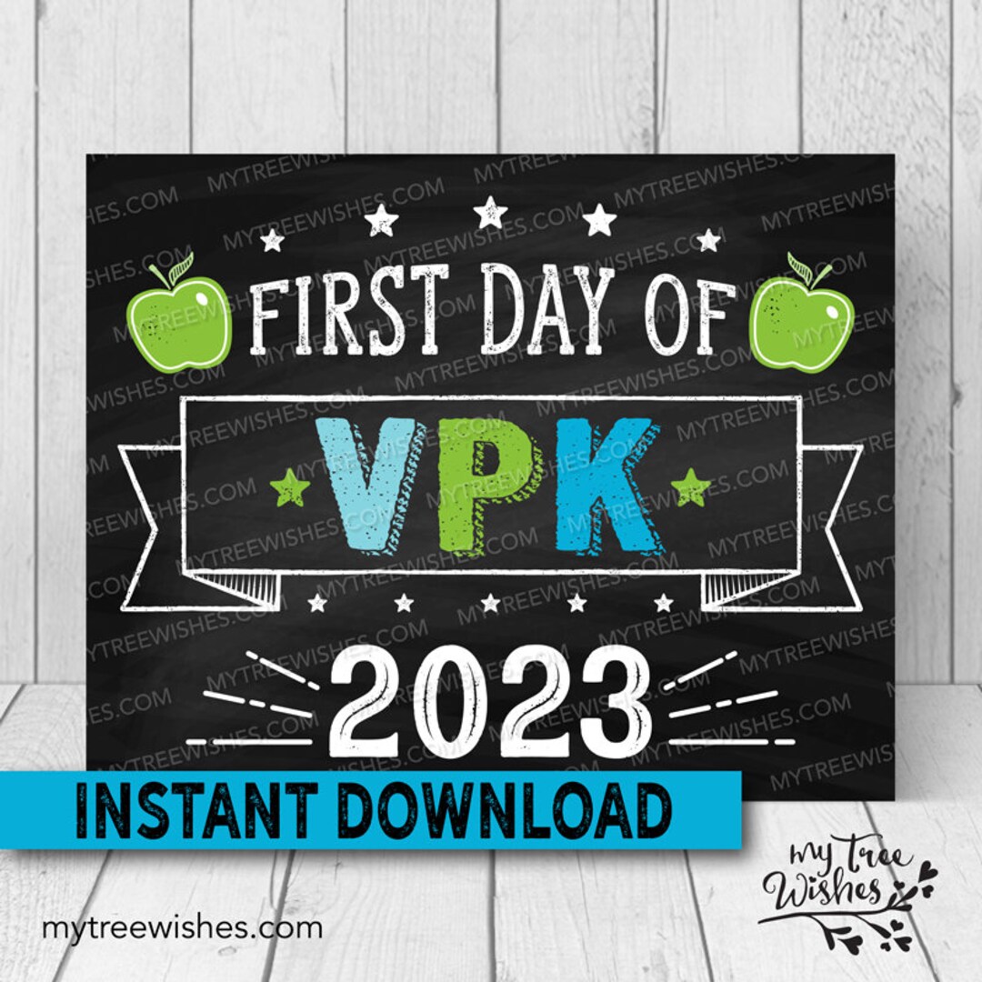 First Day of Preschool Sign, First Day of VPK Chalkboard, First Day of ...