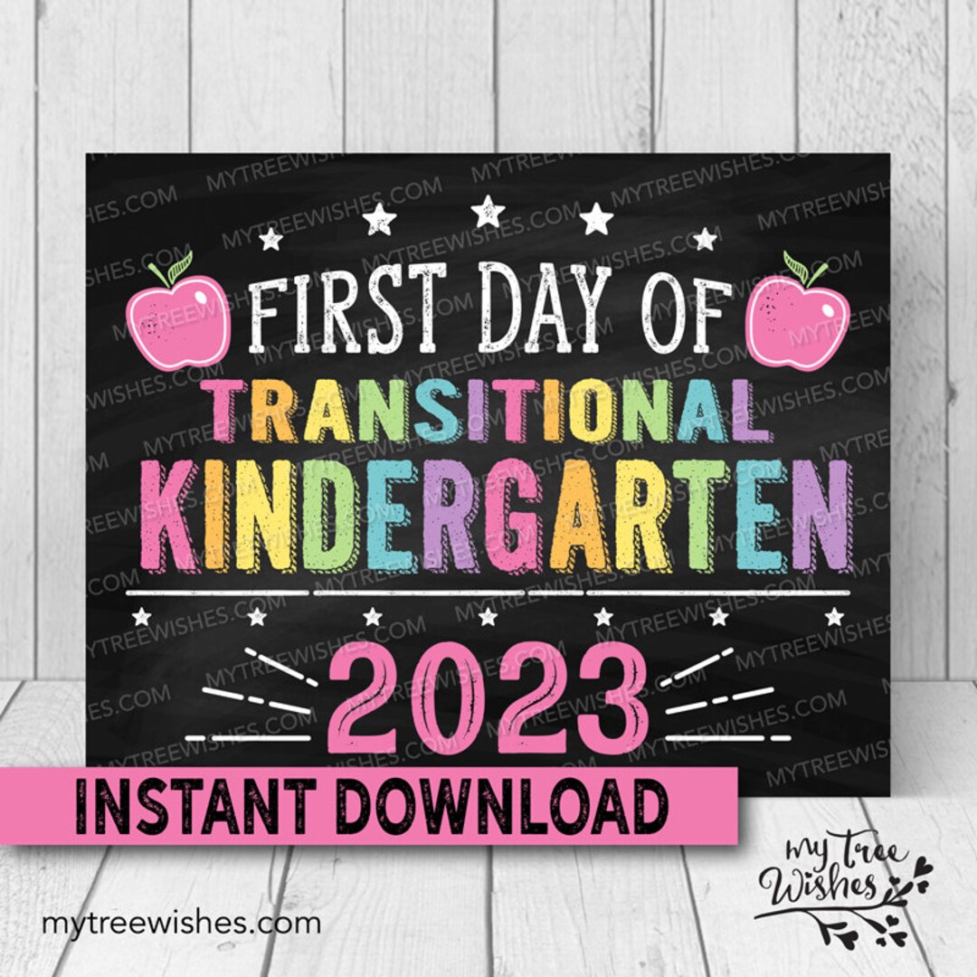 First Day Of Kindergarten Sign Printable