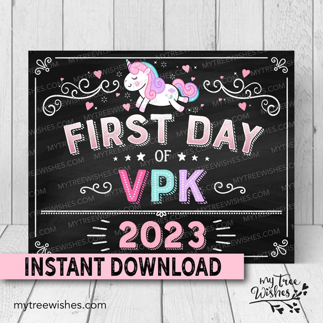 First Day of VPK Sign Unicorn First Day of VPK Chalkboard First Day of ...