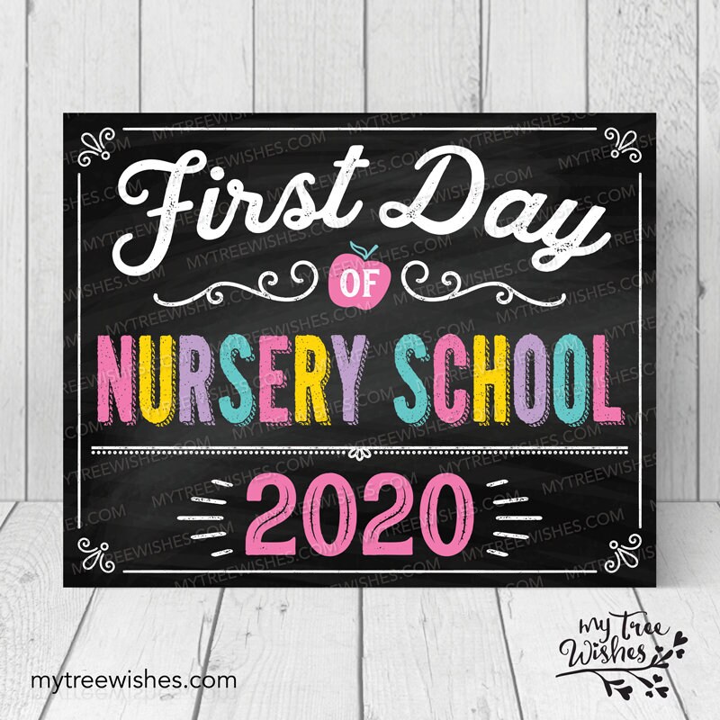 First Day of Nursery School Sign First Day of Nursery School | Etsy