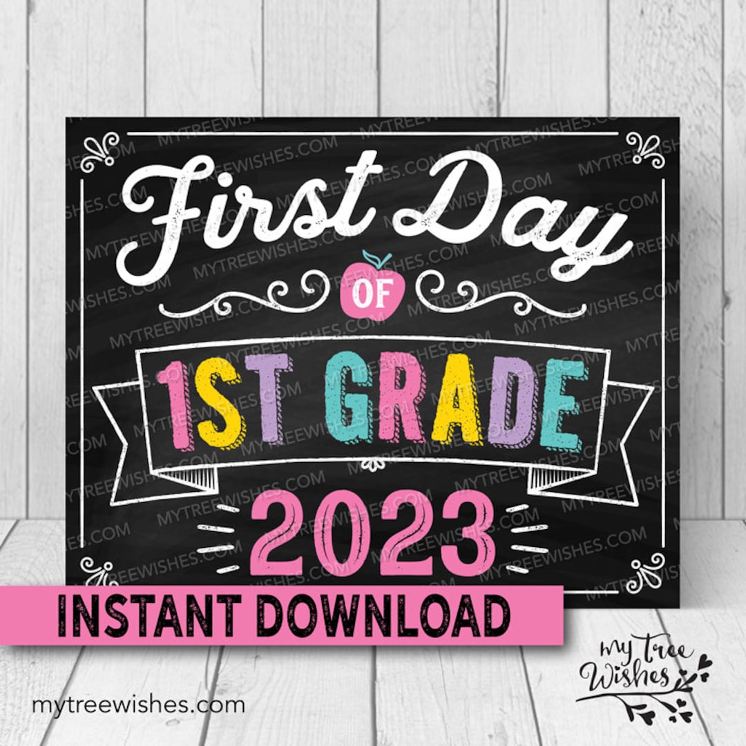 First Day of School Chalkboard Sign First Day of First Grade - Etsy