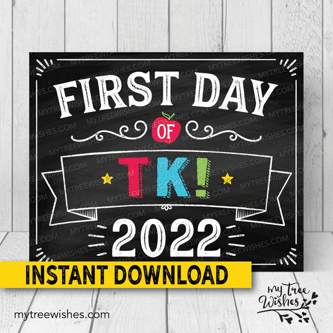 First Day of School Sign First Day of TK First Day of TK - Etsy