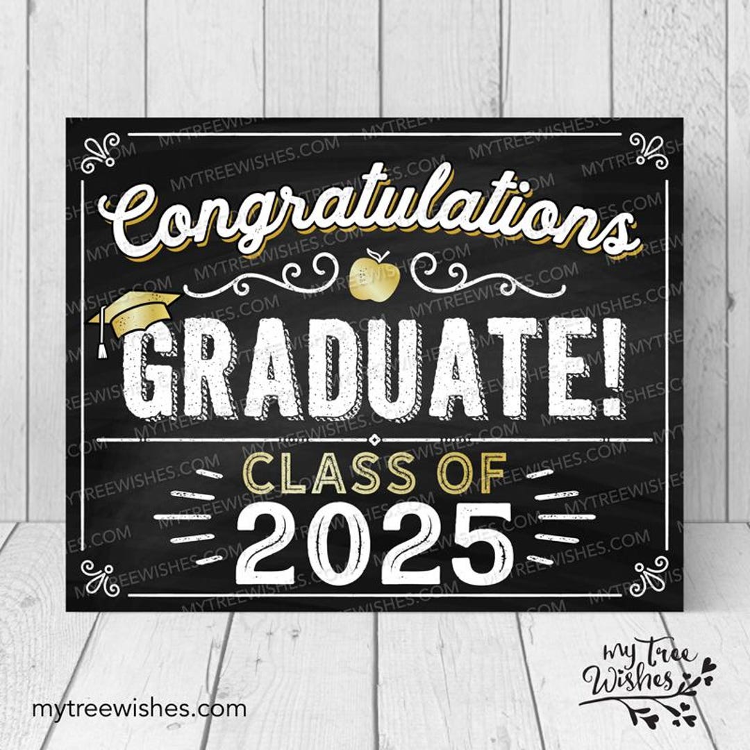 Graduation Sign Printable - Last Day of School Sign - High School ...