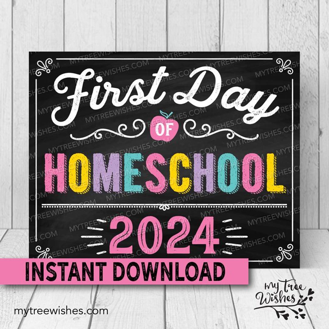 First Day of Homeschool Sign - First Day of Homeschool - First Day of ...