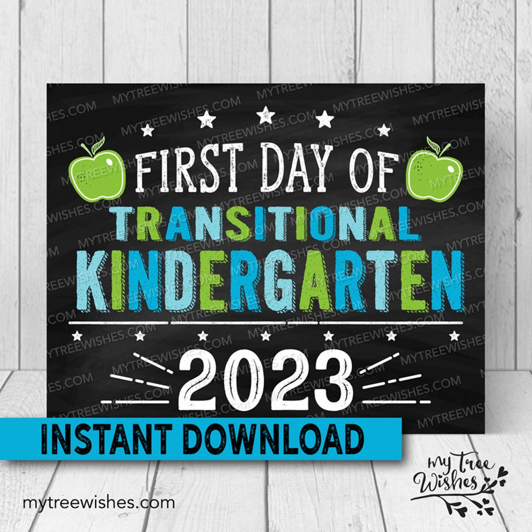 First Day of TK Sign, First Day of Kindergarten Chalkboard, First Day ...