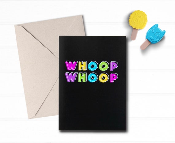 Whoop Whoop Funny Congratulations Greeting Card | Etsy