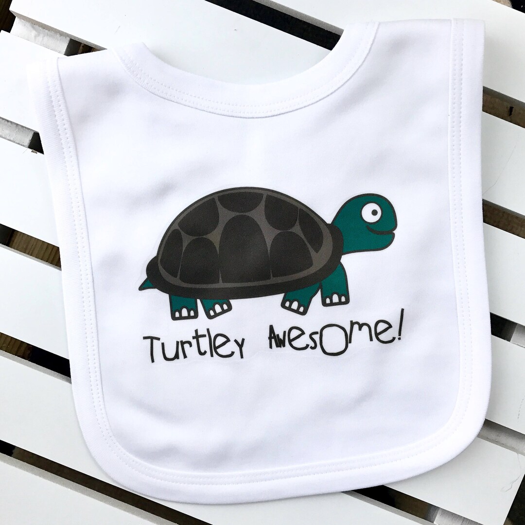 Turtley Awesome Baby Bib, Turtley Awesome Bib, Funny Baby Bib, Unique ...