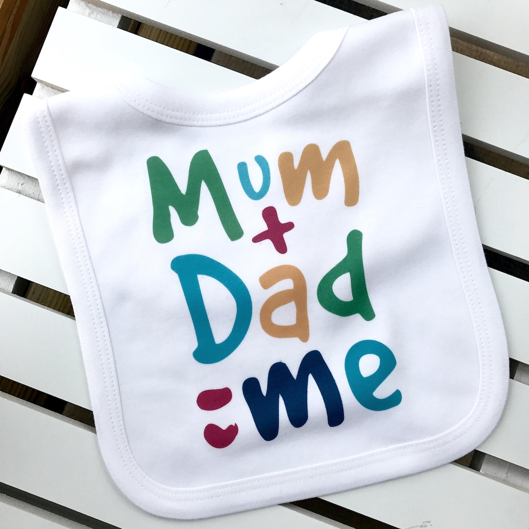 Mum + Dad = Me Baby Bib: Funny Cotton Dribble Bib - Etsy