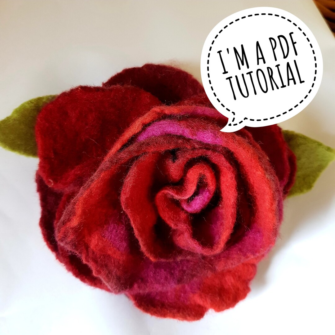PDF to Make a Wet Felted Rose - Printable Pdf Tutorial With Equipment ...