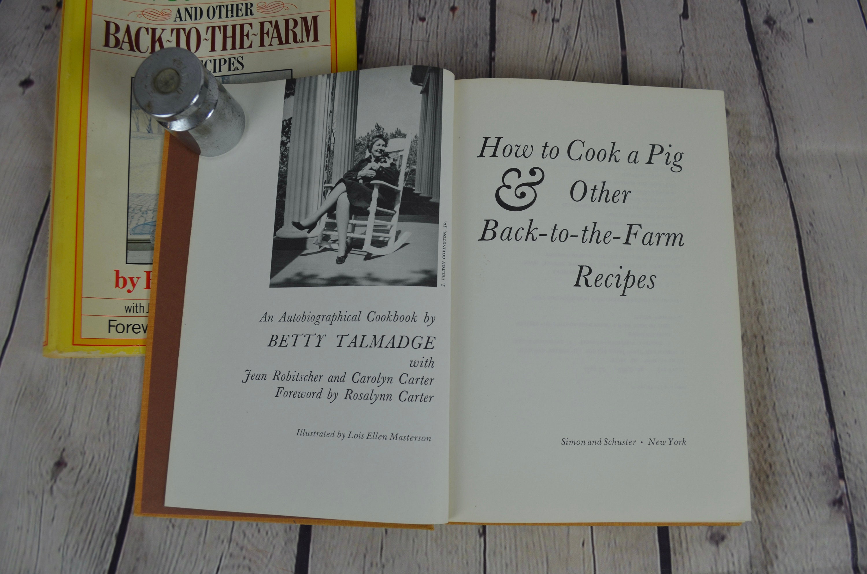 How to Cook a Pig and Other Back to the Farm Recipes by Betty Talmadge ...