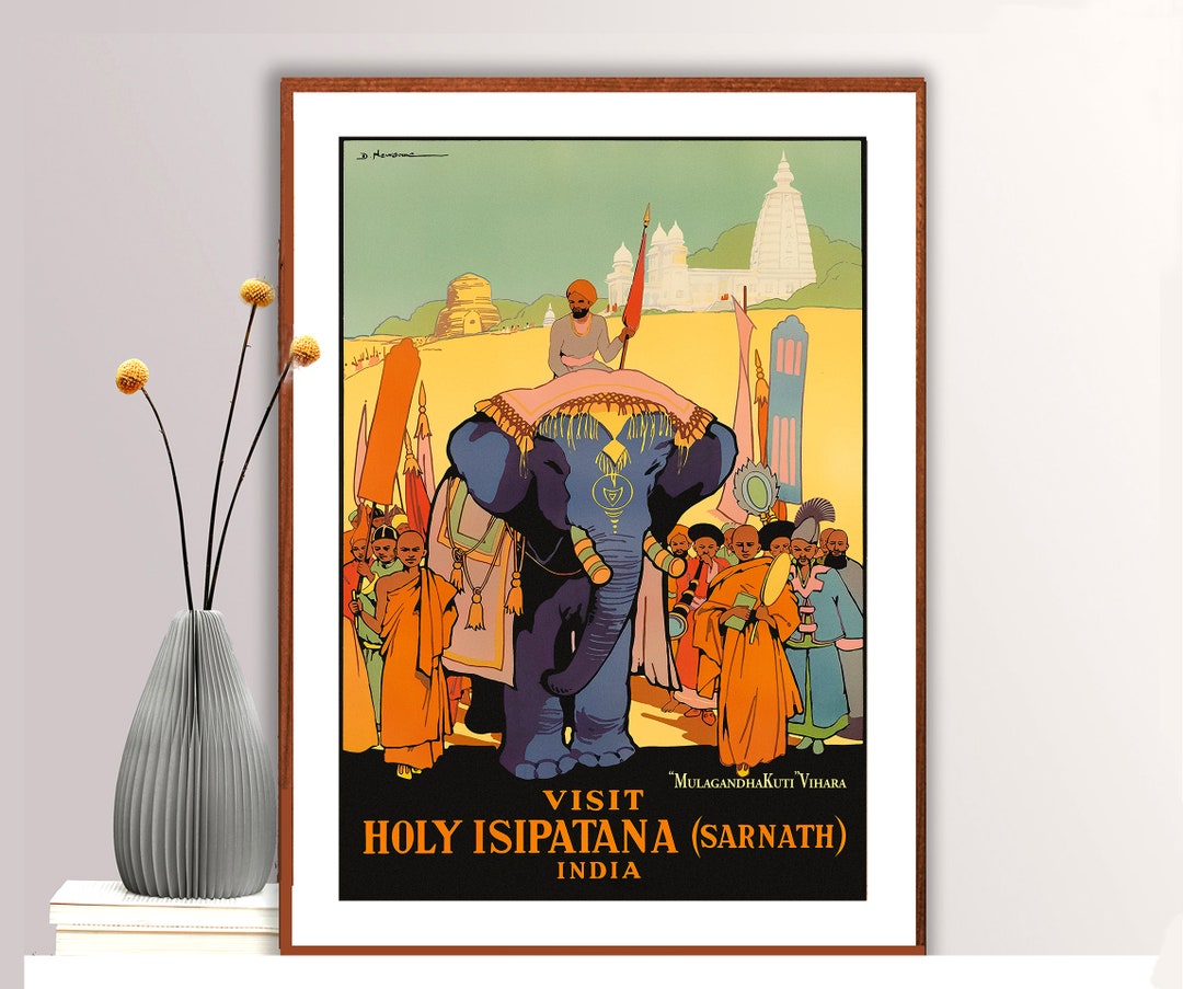 Visit India Holy Isipatana sarnath Vintage Travel Poster Poster Paper ...